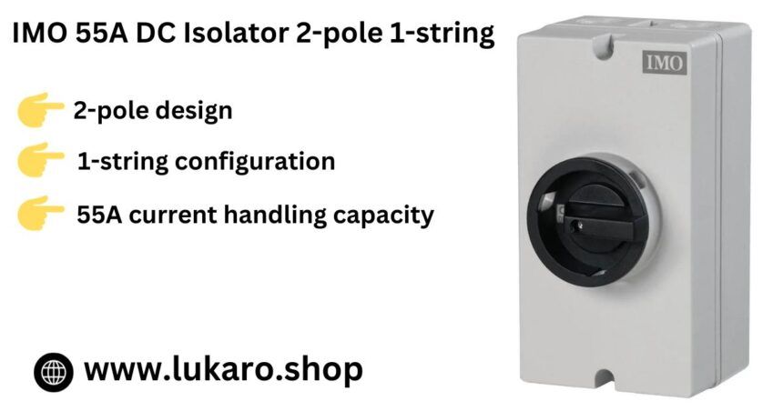 IMO 55A DC Isolator 2-pole 1-string - Lukaro Shop LTD